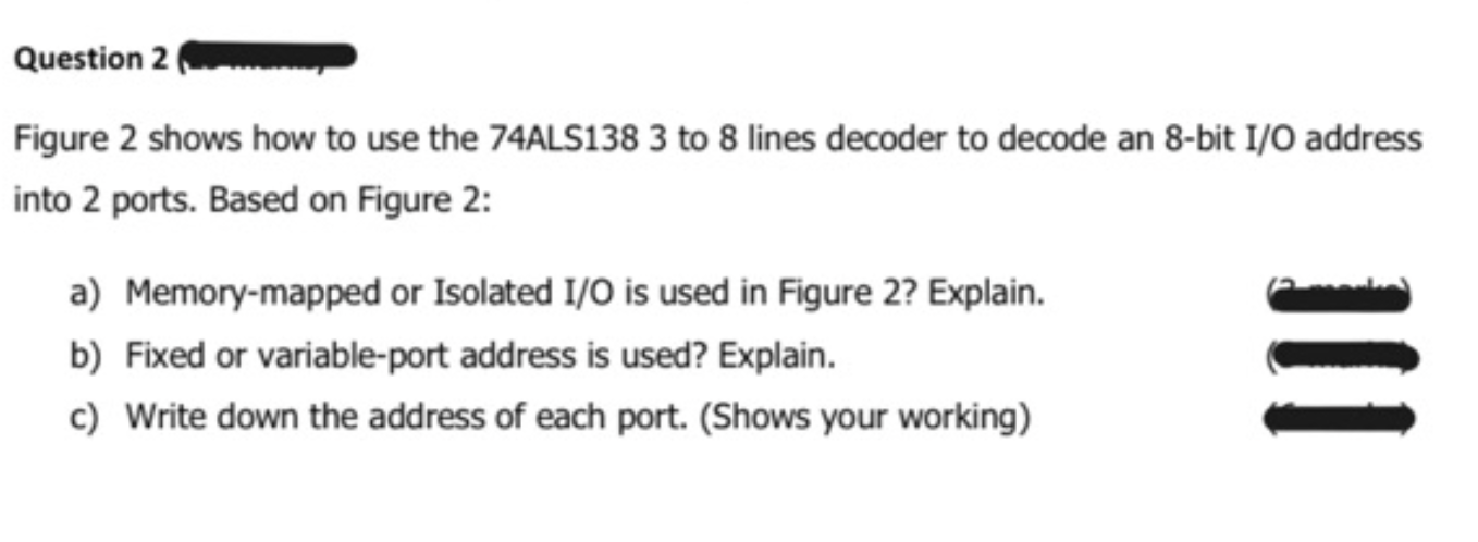 Figure 2 shows how to use the 74ALS138 3 to 8 lines | Chegg.com