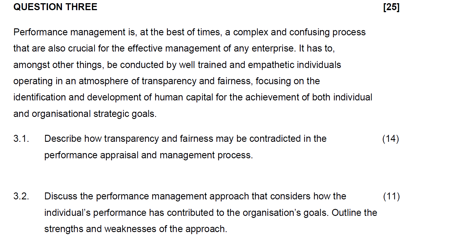 Solved QUESTION THREE [25] Performance management is, at the | Chegg.com