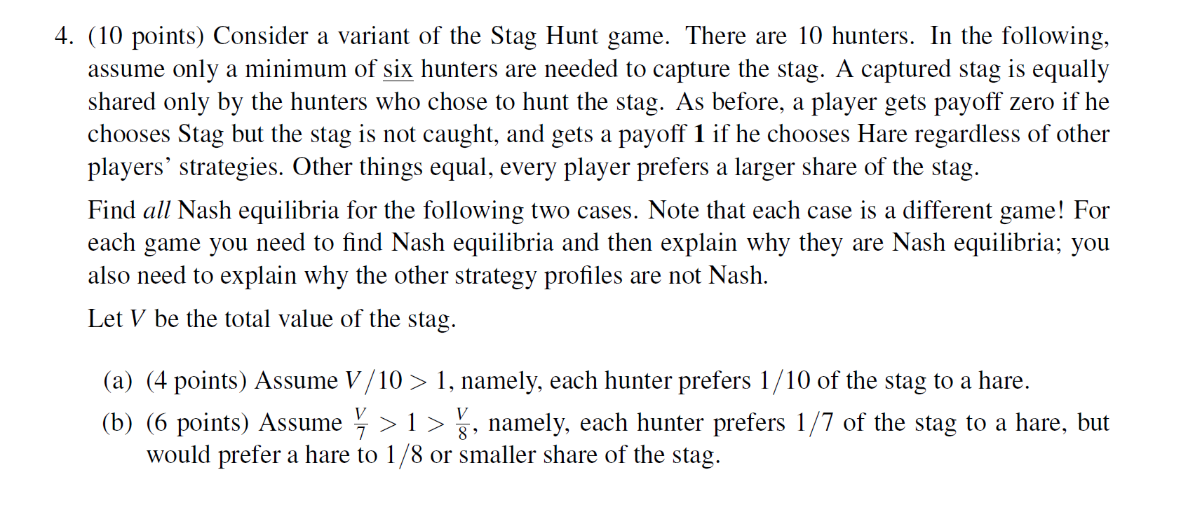 Solved 4. (10 points) Consider a variant of the Stag Hunt | Chegg.com