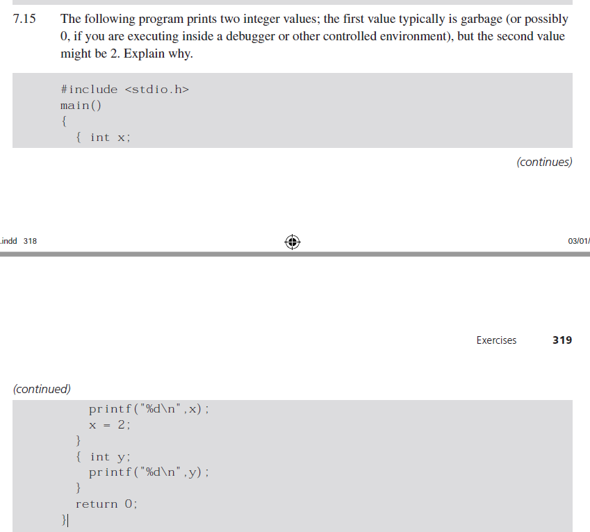 Solved 7.15 The following program prints two integer values; | Chegg.com