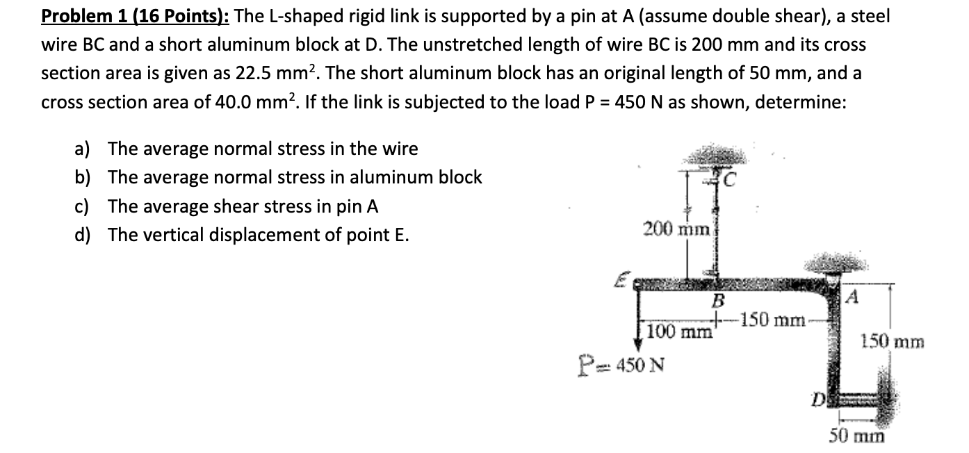 Solved Problem 1 (16 Points): The L-shaped rigid link is | Chegg.com