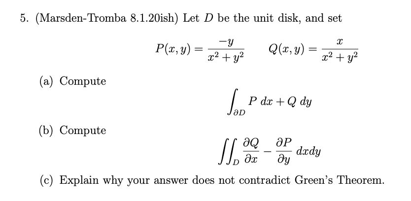 Solved 5. (Marsden-Tromba 8.1.20ish) Let D be the unit disk, | Chegg.com