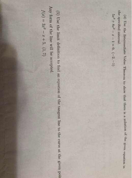 Solved (4) Use the Intermediate Value Theorem to show that | Chegg.com