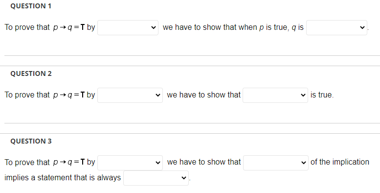 QUESTION 1 To prove that p+q=T by v we have to show | Chegg.com