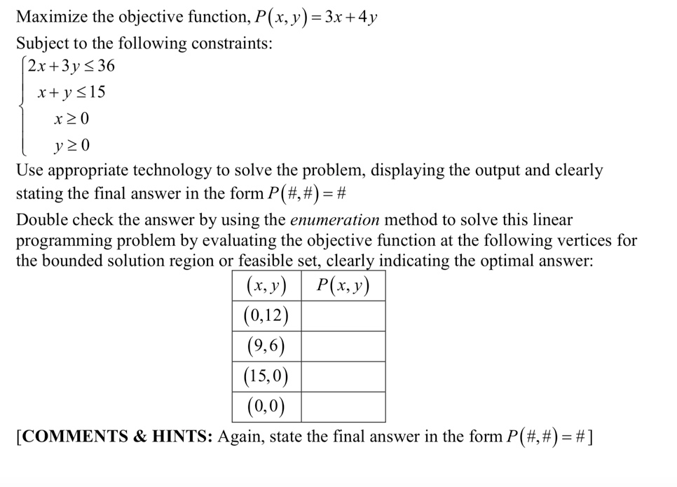 Maximize the objective function, P(x, y) = 3x + 4y | Chegg.com