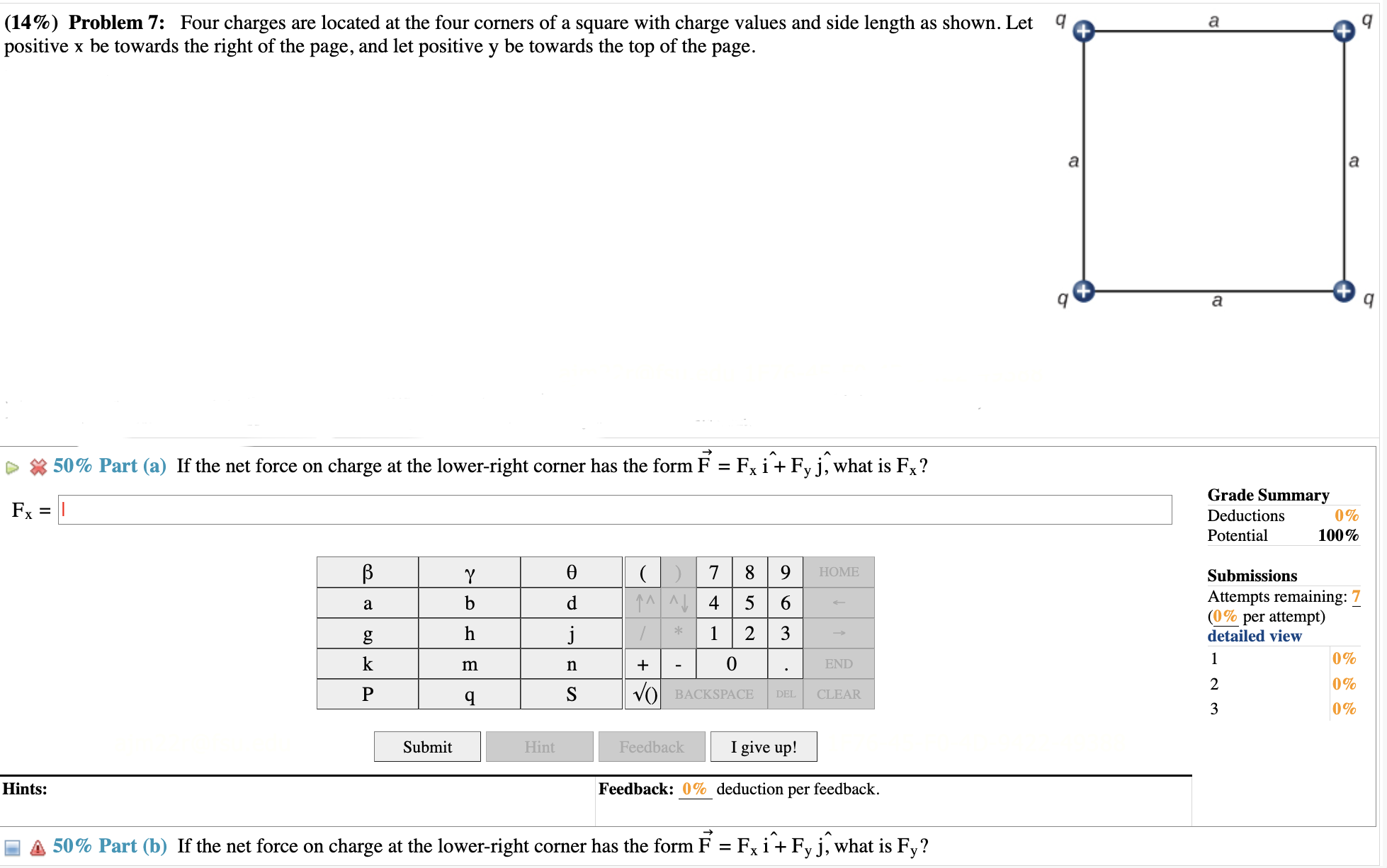 Solved (14%) ﻿Problem 7: Four charges are located at the | Chegg.com