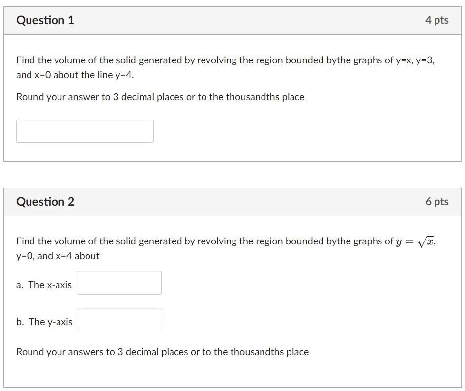 Solved Find the volume of the solid generated by revolving | Chegg.com