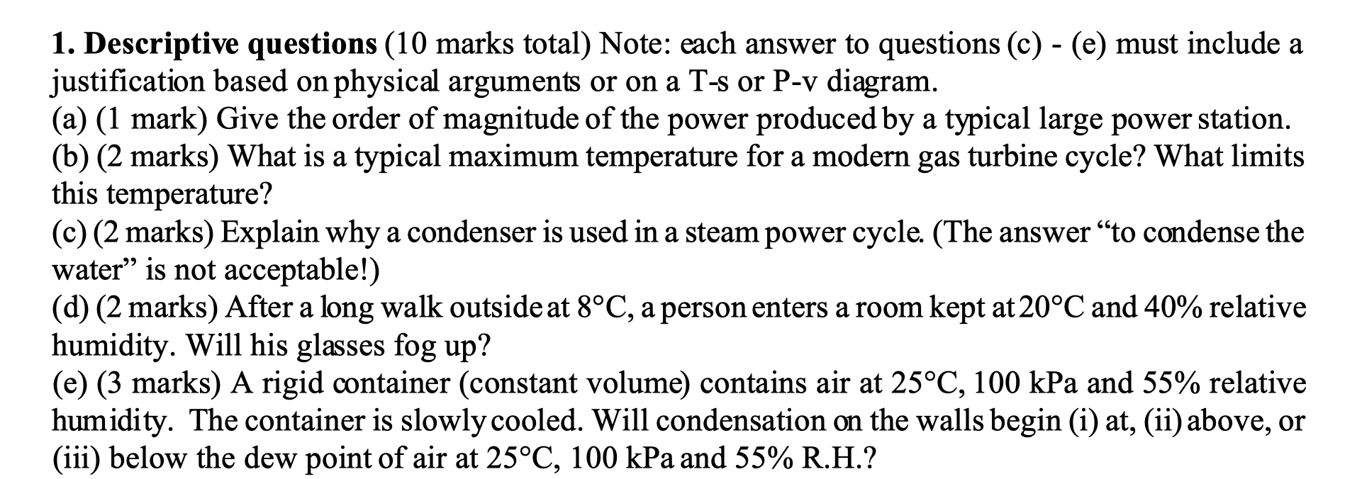 Solved 1. Descriptive questions (10 marks total) Note: each | Chegg.com