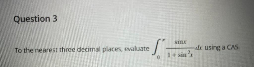 Solved To the nearest three decimal places, evaluate | Chegg.com