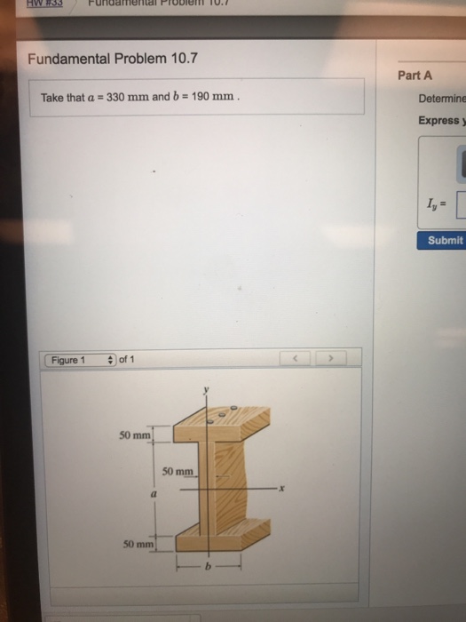 Solved Fundamental Problem 10.7 Part A Take that a = 330 mm | Chegg.com Solved Fundamental Problem 10.7 Part A Take that a = 330 mm | Chegg.com