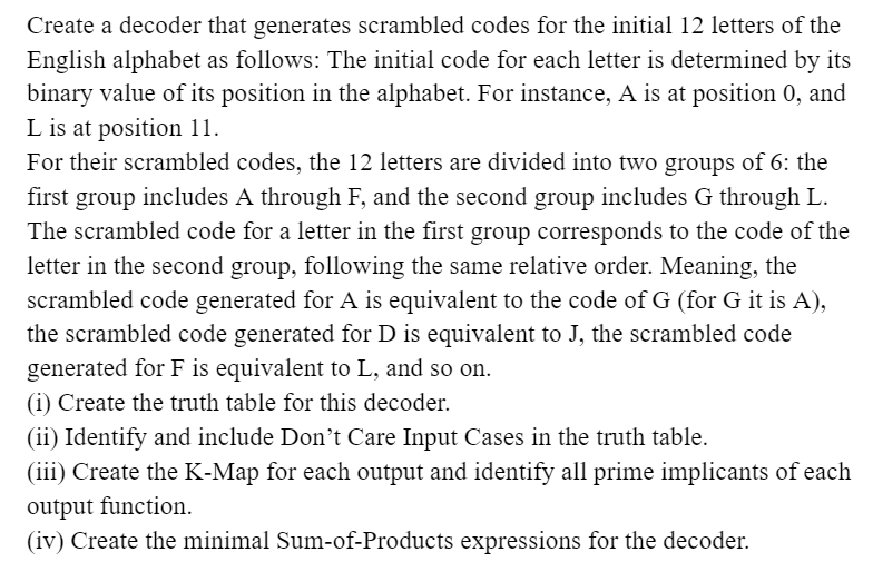 Solved Create a decoder that generates scrambled codes for | Chegg.com