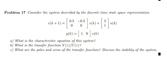 Solved Problem 17 Consider The System Described By The
