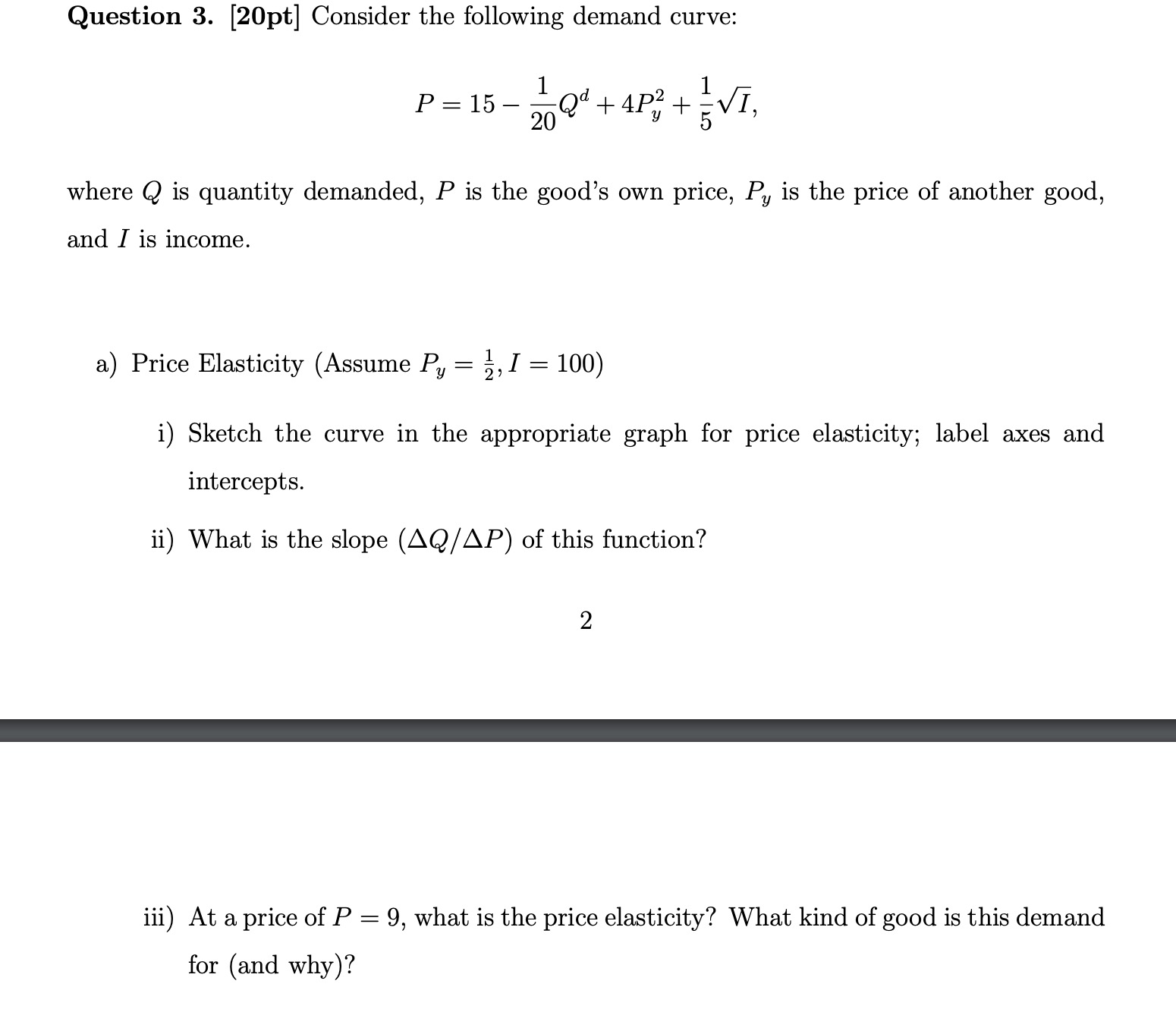 Solved Question 3. [20pt] Consider the following demand | Chegg.com