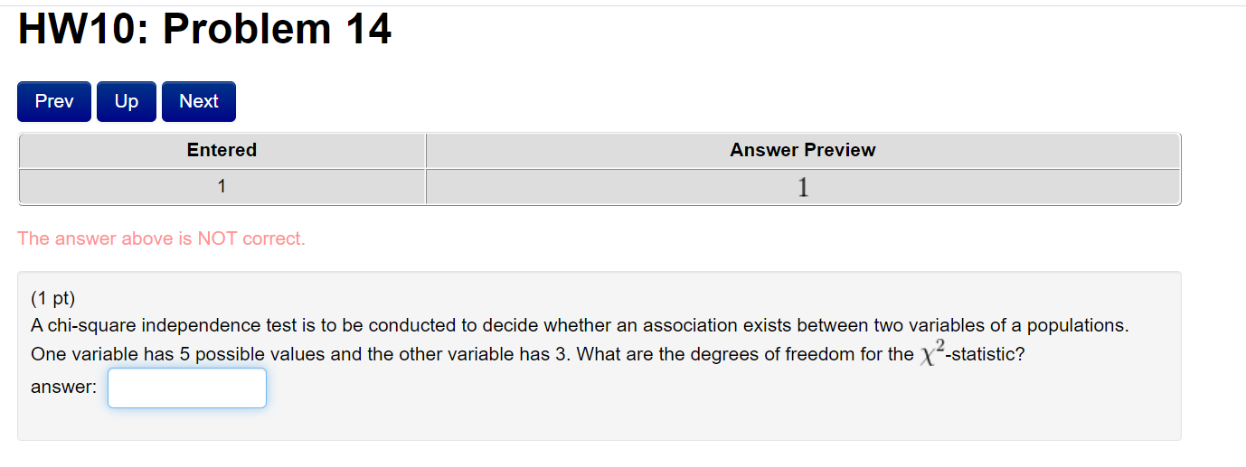 Solved HW10: Problem 14 Prey Up Next Entered Answer Preview | Chegg.com