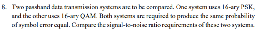 Solved 8 ﻿two Passband Data Transmission Systems Are To Be