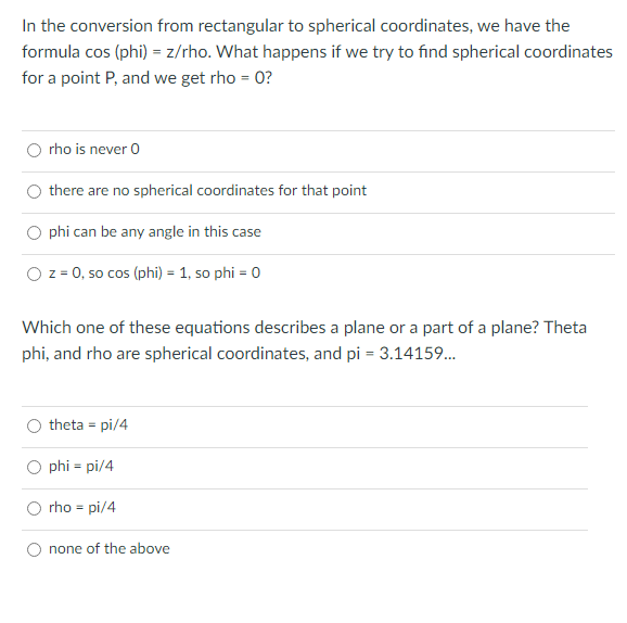Solved In the conversion from rectangular to spherical | Chegg.com