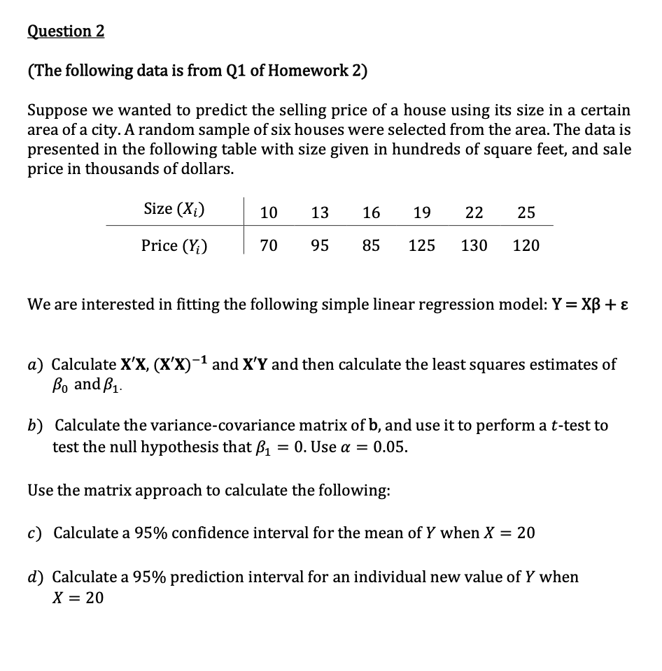 Solved (The following data is from Q1 of Homework 2) Suppose | Chegg.com