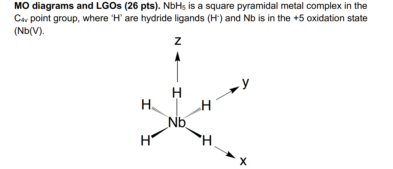 Solved MO diagrams and LGOs (26 pts). NbH5 is a square | Chegg.com