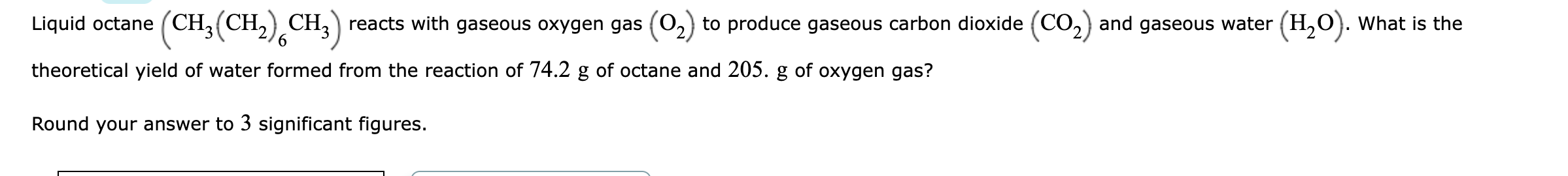 Solved Liquid octane (CH3(CH2)6CH3) reacts with gaseous | Chegg.com