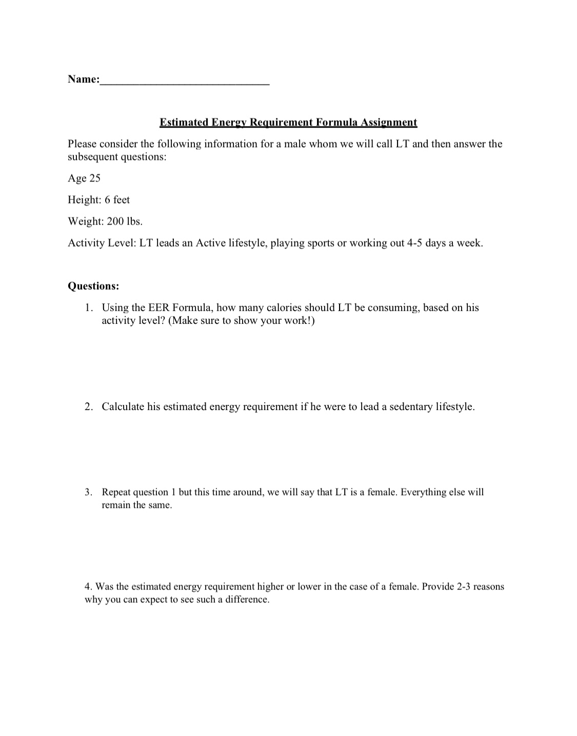 Solved Name: Estimated Energy Requirement Formula Assignment | Chegg.com