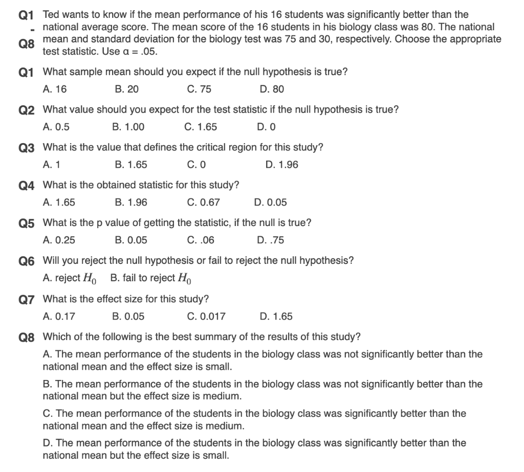 Solved Q1 Ted wants to know if the mean performance of his | Chegg.com