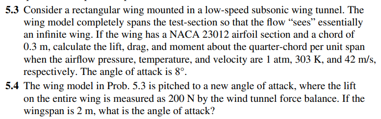Solved 5.3 Consider a rectangular wing mounted in a | Chegg.com