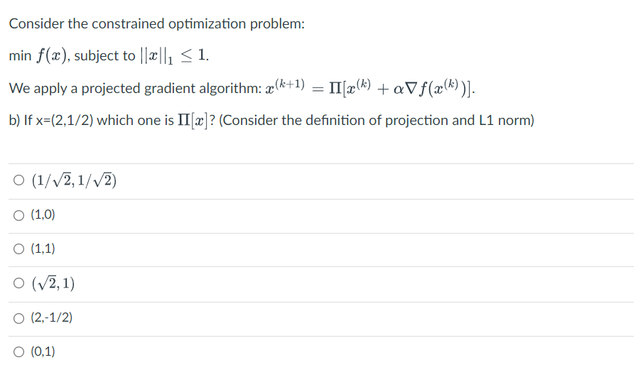 Solved Consider the constrained optimization problem: min | Chegg.com