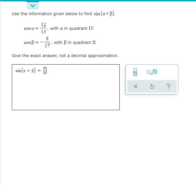 Solved Use the information given below to find sin(a+b). | Chegg.com