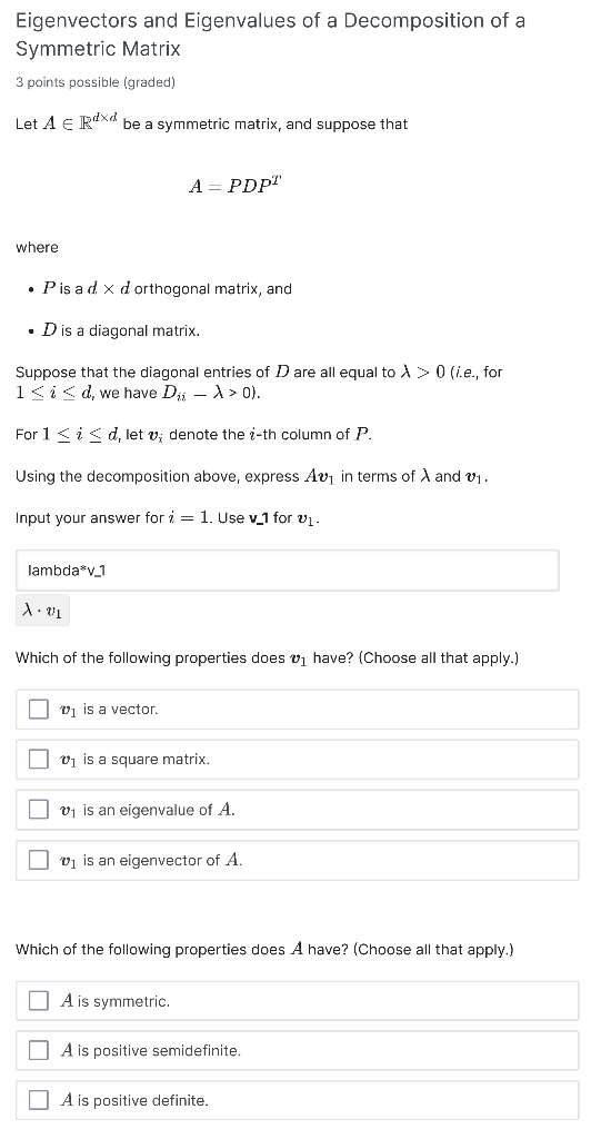 Solved Eigenvectors and Eigenvalues of a Decomposition of a | Chegg.com