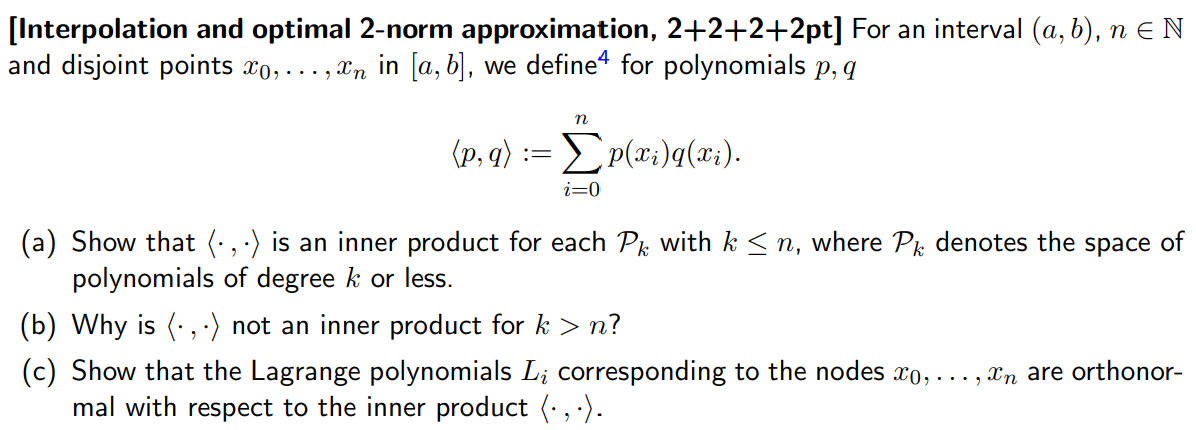 [Interpolation and optimal 2-norm approximation, | Chegg.com