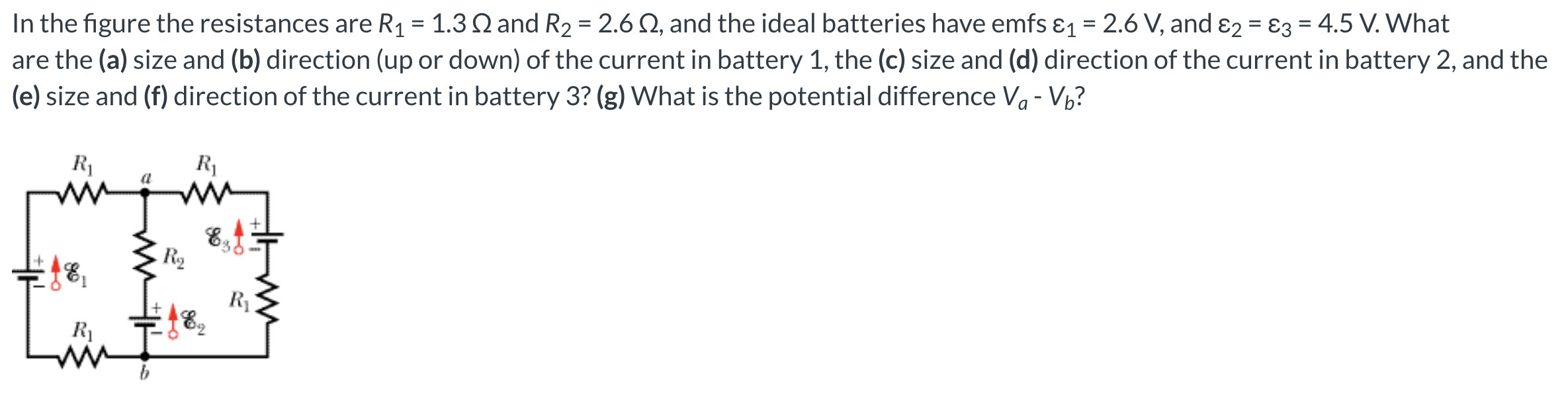 Solved In the figure the resistances are R_(1)=1.3\Omega and | Chegg.com