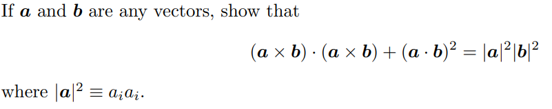 Solved If a and b are any vectors, show that | Chegg.com