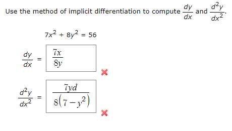 Solved Use the method of implicit differentiation to compute | Chegg.com