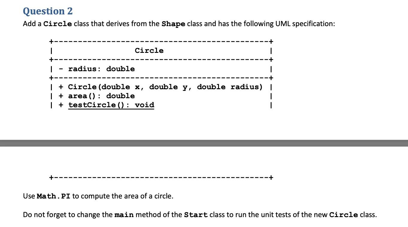 Solved Question 1 Create a Shape class with the following | Chegg.com