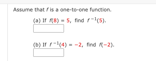 Solved Assume that f is a one-to-one function. (a) If | Chegg.com