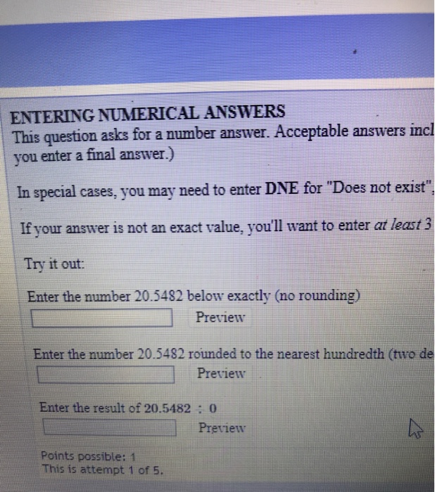 Solved ENTERING NUMERICAL ANSWERS This question asks for a | Chegg.com
