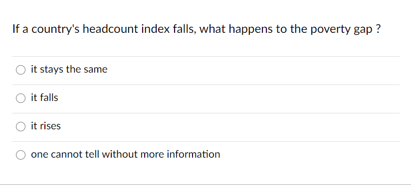 Solved If a country's headcount index falls, what happens to | Chegg.com