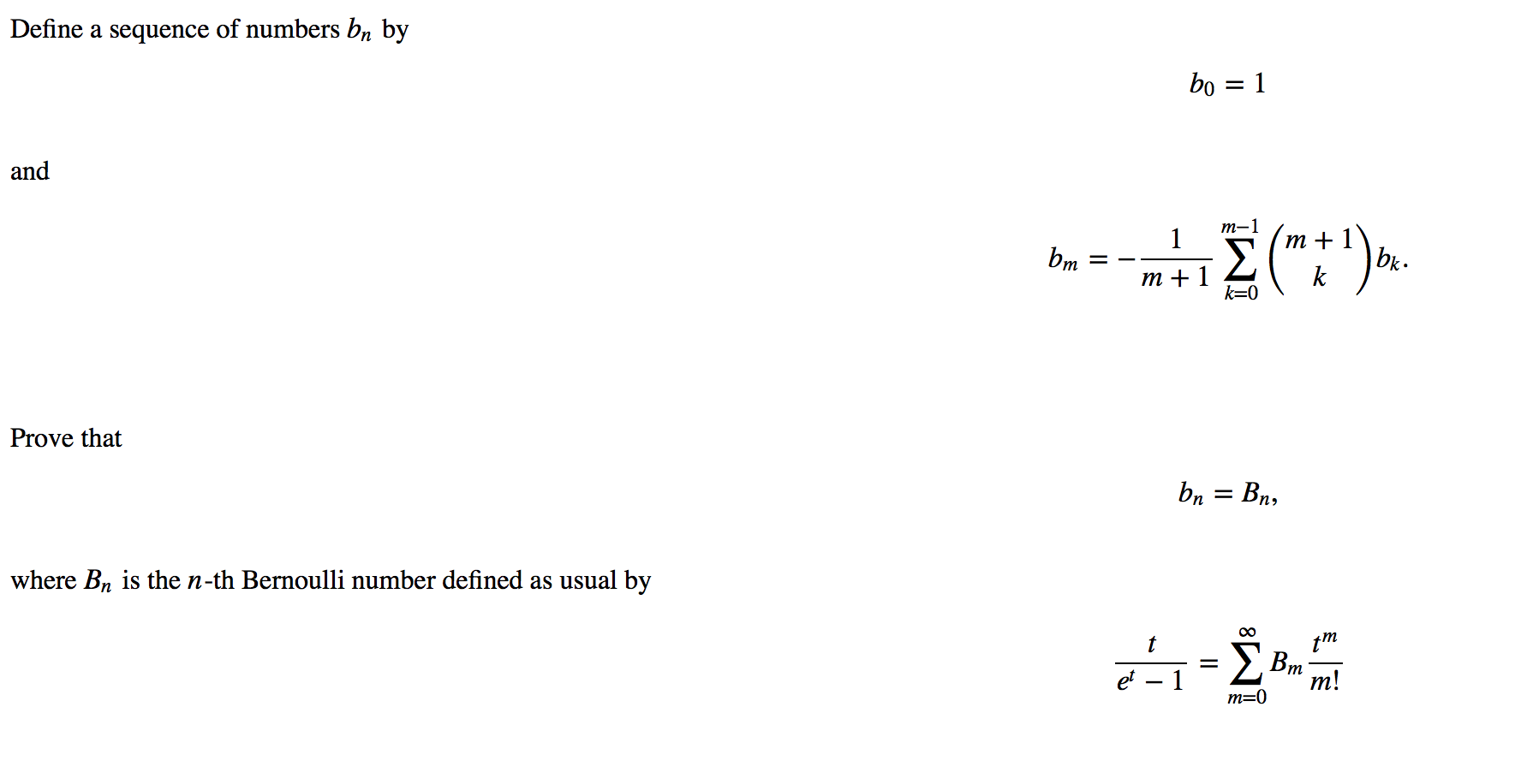 Solved Define a sequence of numbers bn by bo = 1 and m-1 bu | Chegg.com