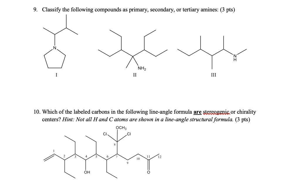 Solved 9. Classify the following compounds as primary, | Chegg.com