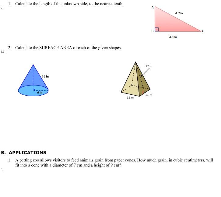Solved 1. Calculate the length of the unknown side, to the | Chegg.com