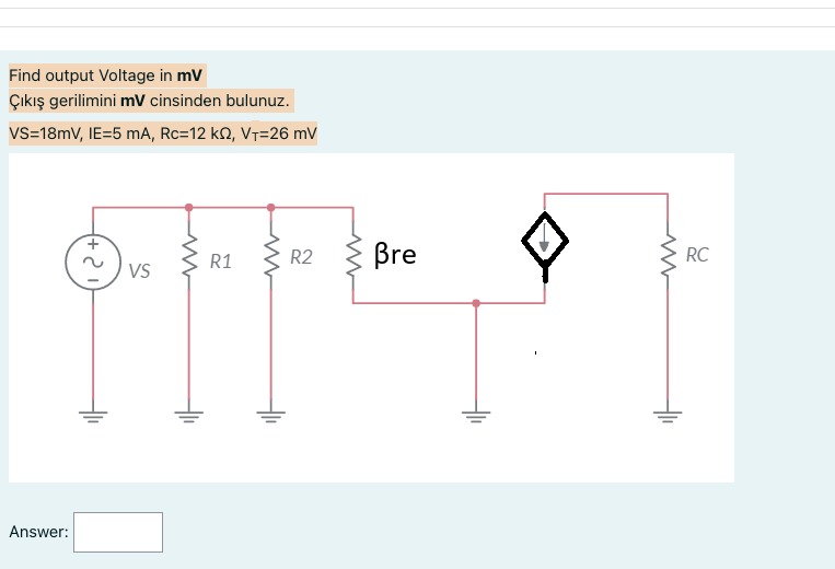 Solved Find output Voltage in mV Çıkış gerilimini mV | Chegg.com Solved Find output Voltage in mV Çıkış gerilimini mV | Chegg.com