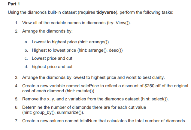Solved Using the diamonds built-in dataset (requires | Chegg.com