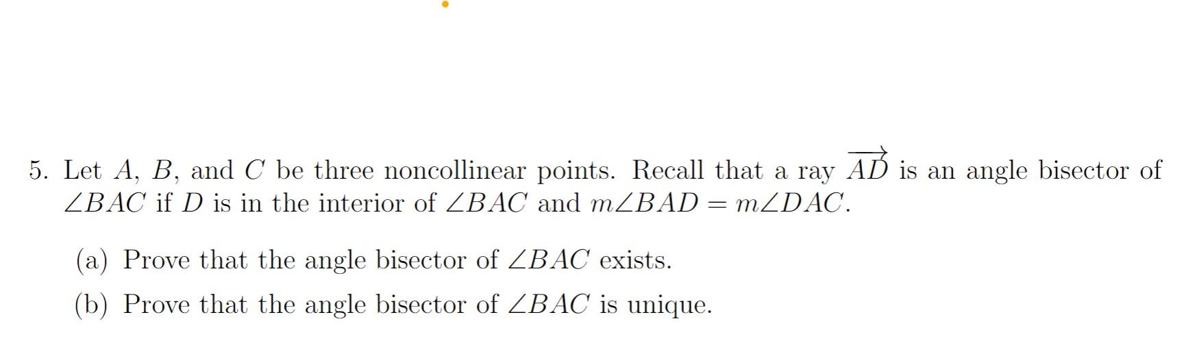Solved 5. Let A,B, and C be three noncollinear points. | Chegg.com
