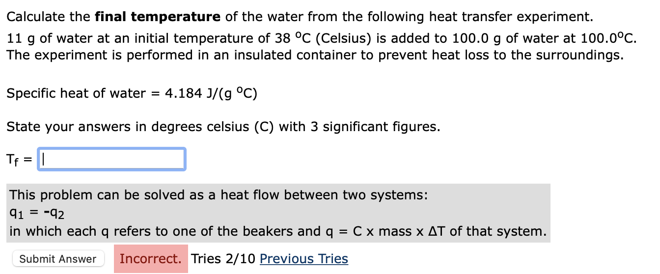 Solved Calculate the final temperature of the water from the | Chegg.com