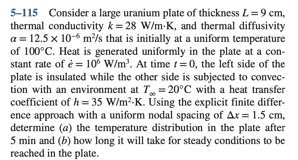 5-115 Consider a large uranium plate of thickness L=9 | Chegg.com