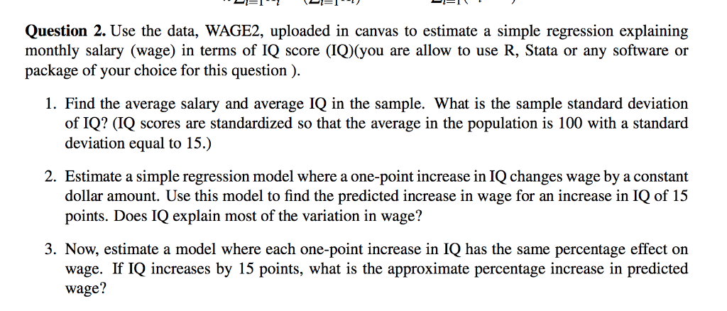 Question 2. Use the data, WAGE2, uploaded in canvas | Chegg.com