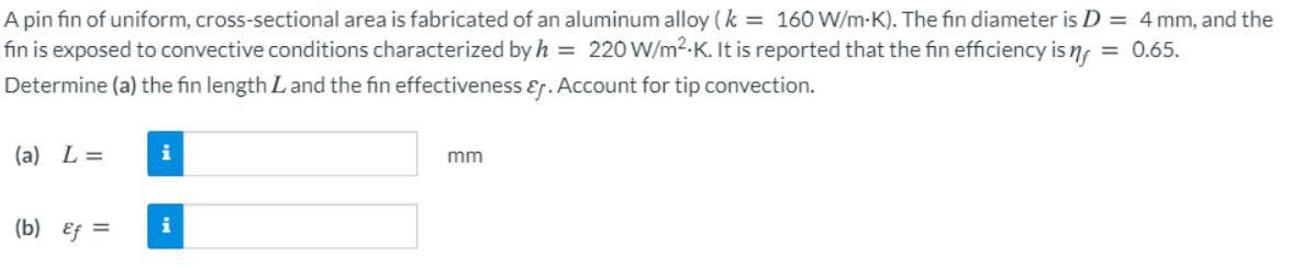 Solved A pin fin of uniform, cross-sectional area is | Chegg.com