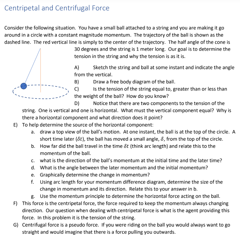Solved Centripetal and Centrifugal Force Consider the | Chegg.com