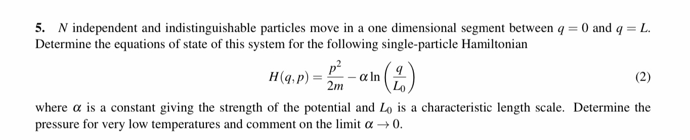 Solved 5. N independent and indistinguishable particles move | Chegg.com