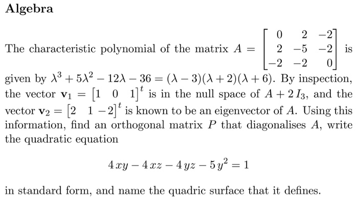 Solved The characteristic polynomial of the matrix A = [0 2 | Chegg.com